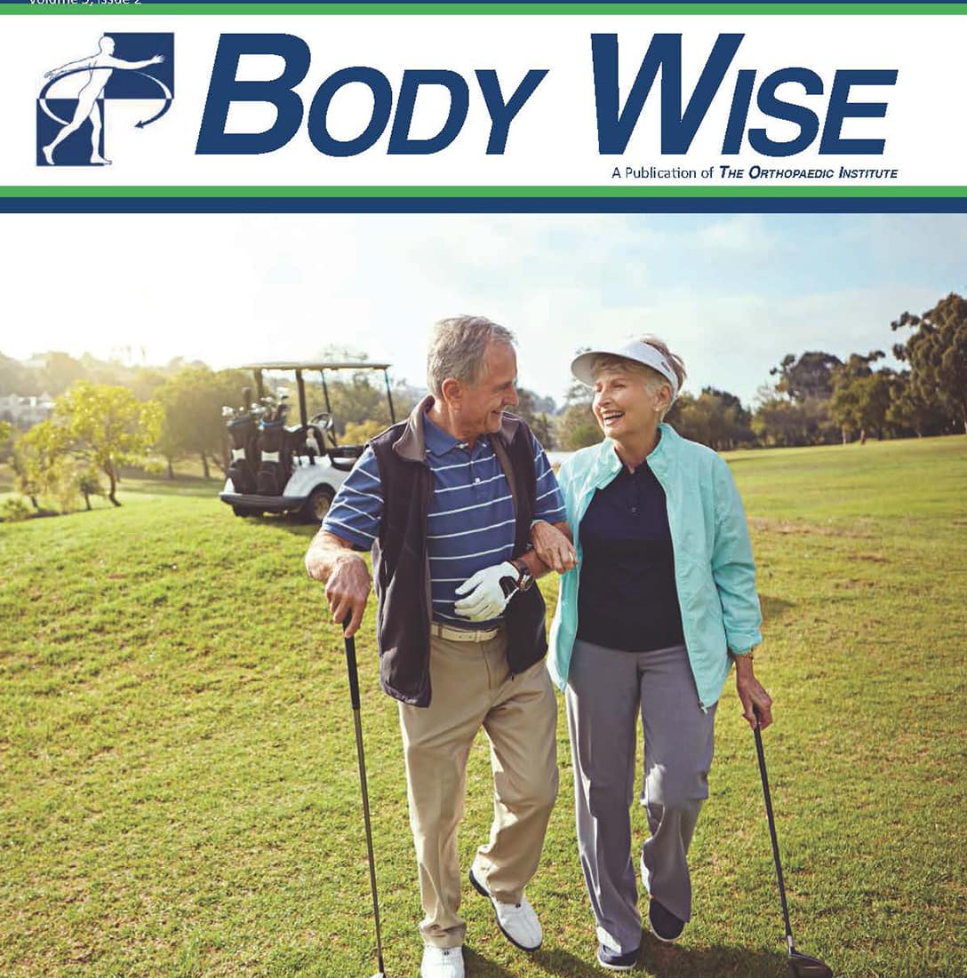 Body Wise Magazine - The Orthopaedic Institute